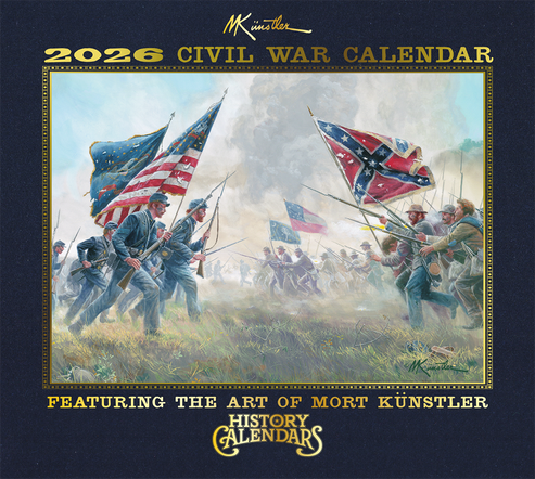 2026 Mort Künstler Civil War Calendar – The Official Mort Künstler Website