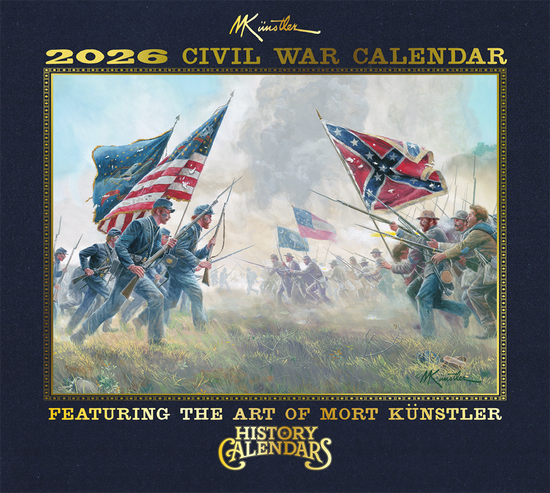 2026 Mort Künstler Civil War Calendar – The Official Mort Künstler Website